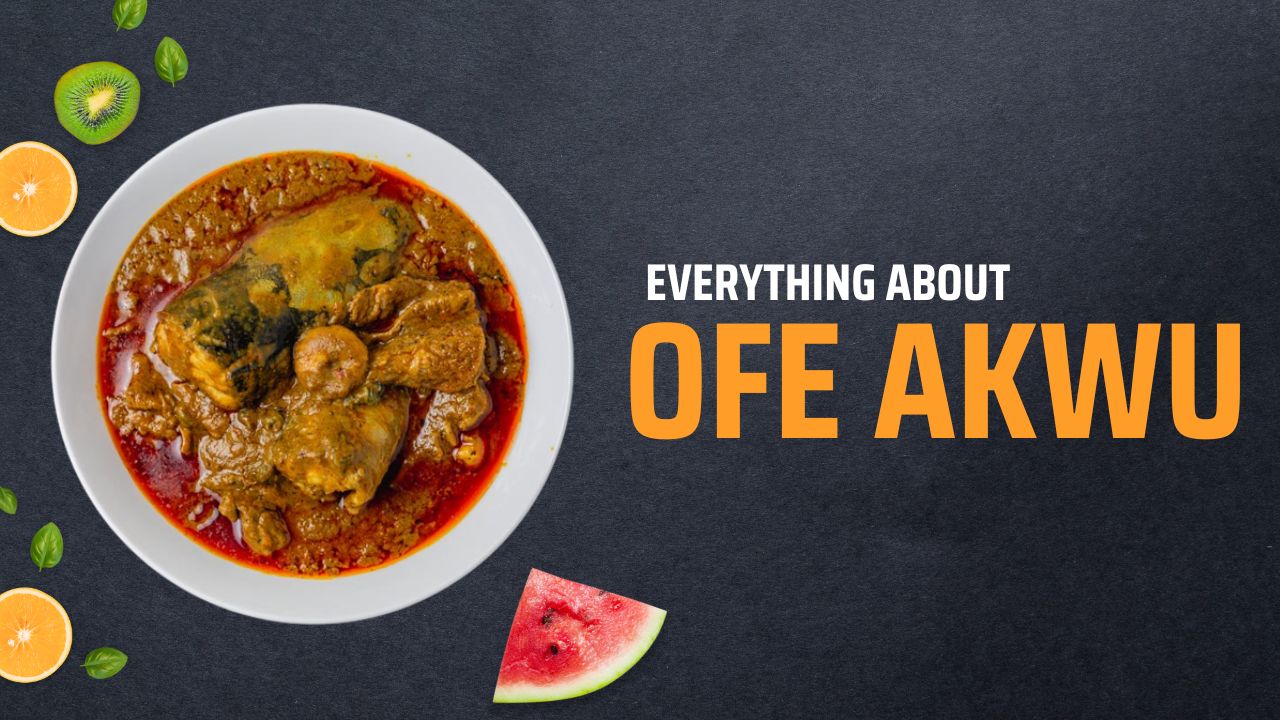 Ofe Akwu: All You Need to Know About Palm Fruit Soup - OneTouch.ng